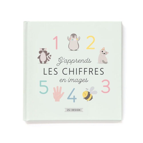 Livre - J'apprends Les Chiffres En Images - Zü